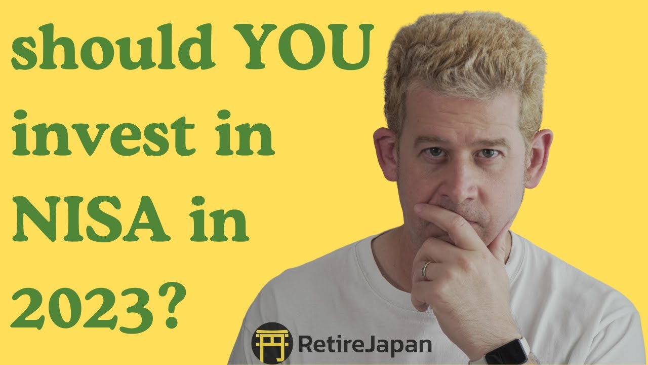 Should YOU invest in NISA in 2023? │ 金融情報のまとめ